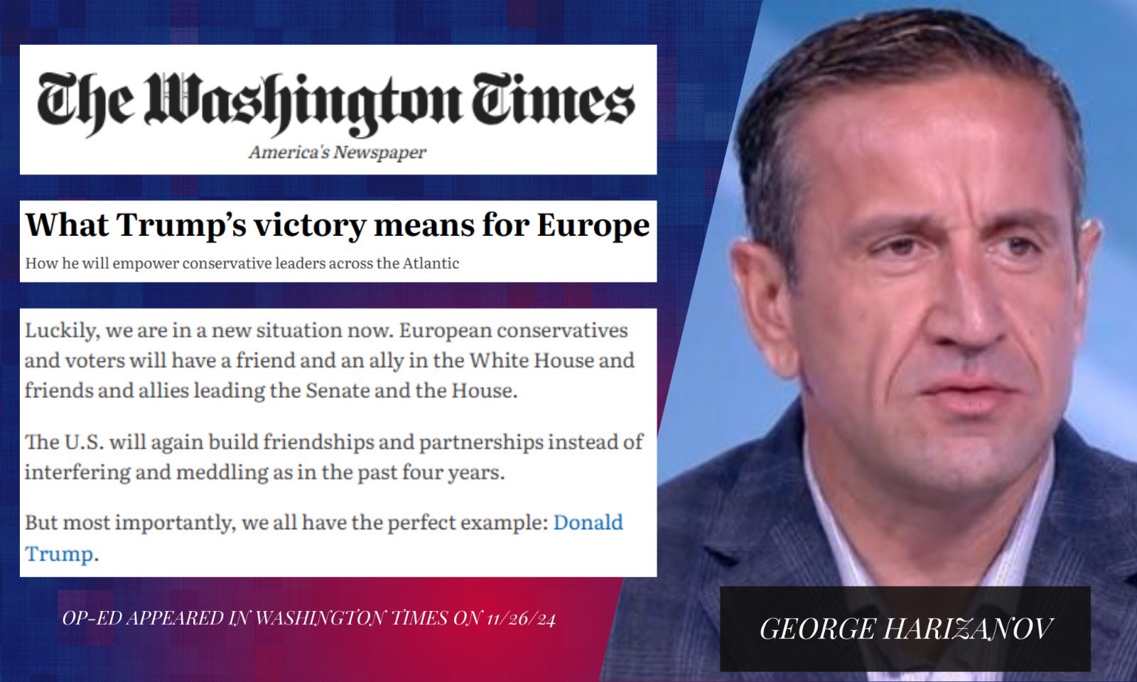 Георги Харизанов за „Вашингтон Таймс“ Какво означава победата на Тръмп за Европа